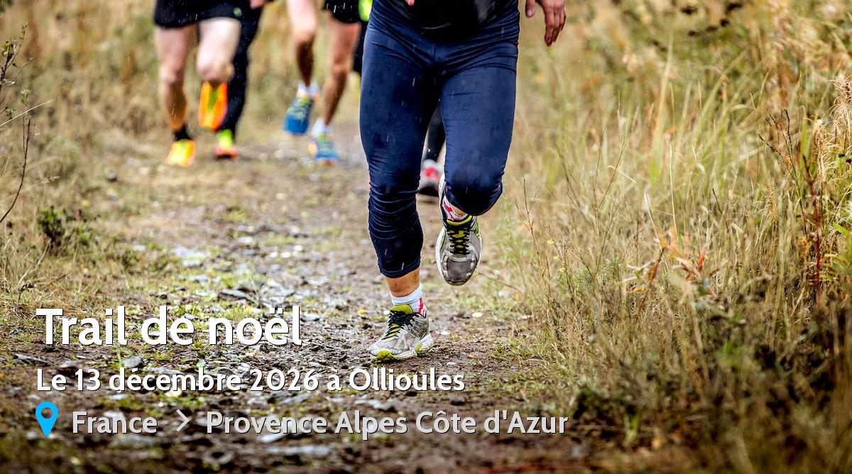 Trail de noël 2026 ⇒ Inscription & Programme