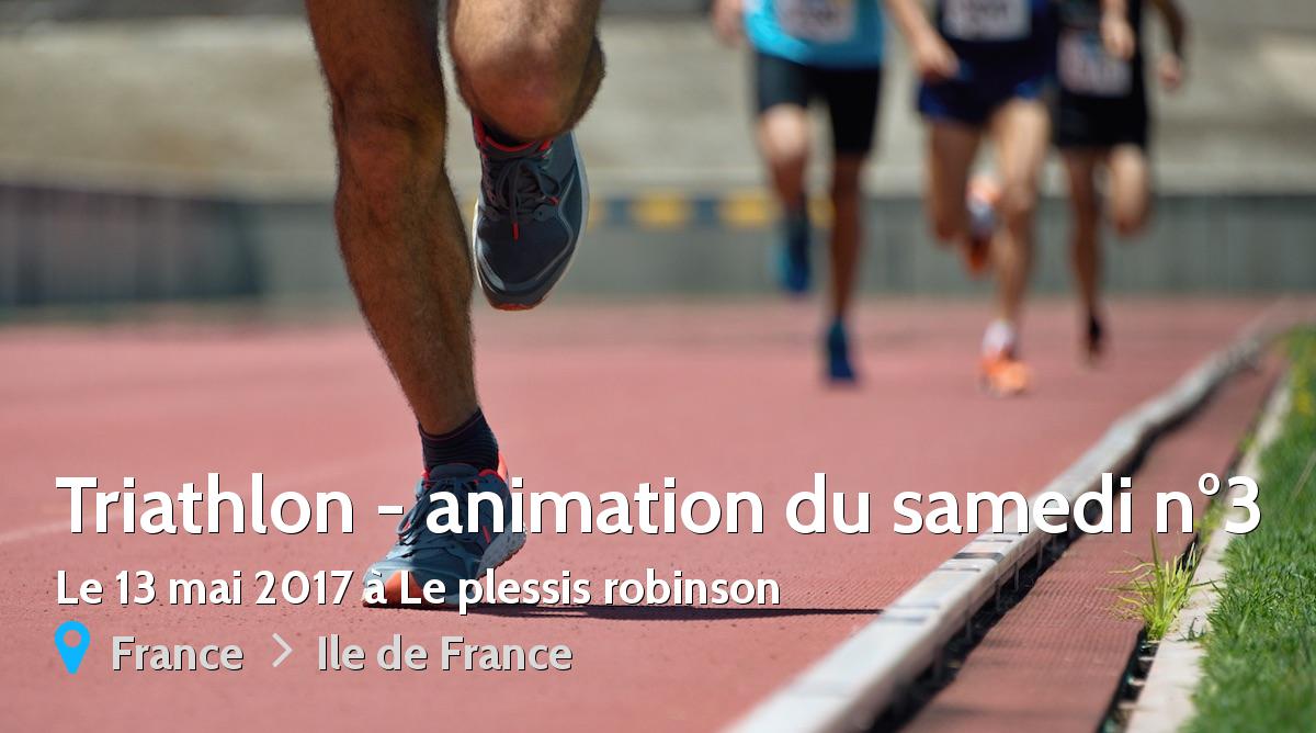 Triathlon - animation du samedi n°3 2017 ⇒ Résultats